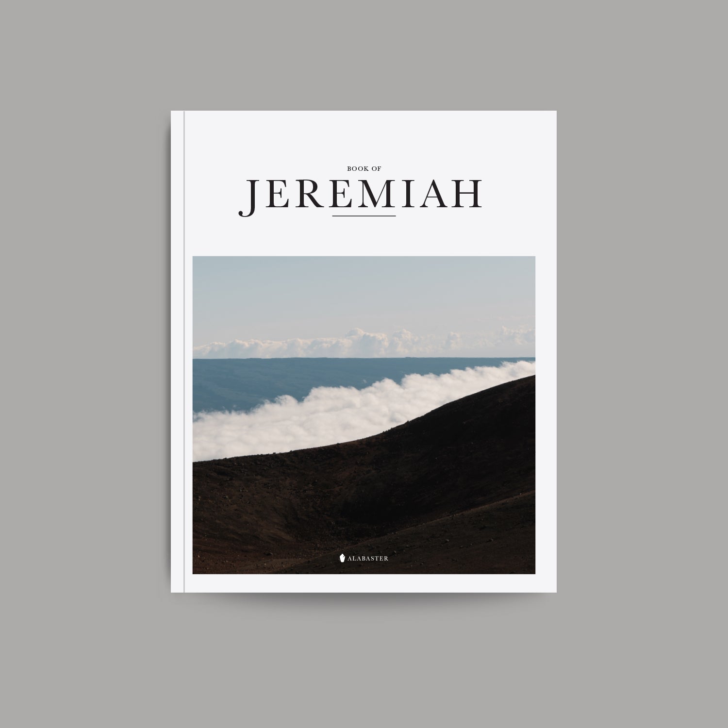 The Book of Jeremiah | Bible Old Testament Prophet | Alabaster Co